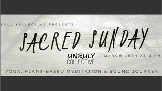 Viewcy | Sacred Sunday @ UNRULY Collective