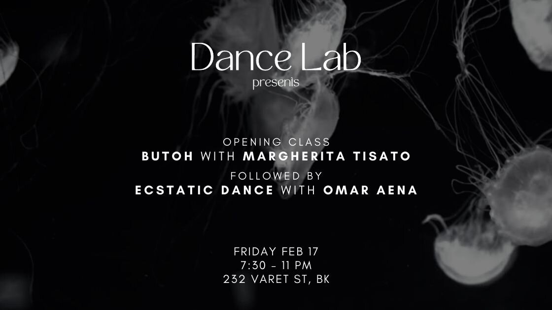 Dance Lab :: Butoh + Ecstatic Dance @ The Green Gym, BK | Viewcy